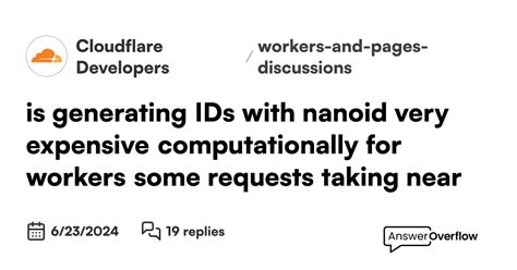 Is Generating Ids With Nanoid Very Expensive Computationally For