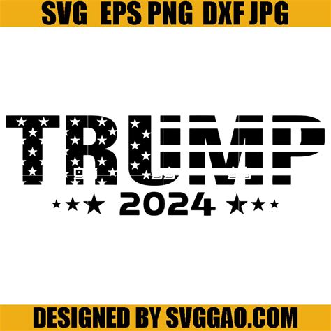 Trump 2024 Svg Flag American Svg Vote Trump Svg
