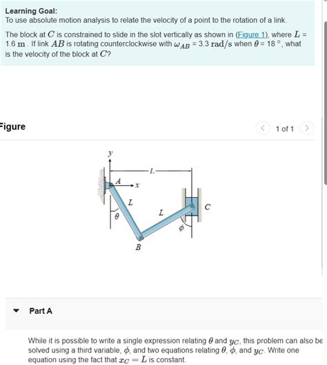 Solved Learning Goal To Use Absolute Motion Analysis To Chegg