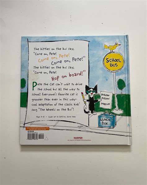 Pete The Cat The Wheels On The Bus By James Dean Ten Dollar Books