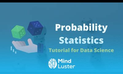 Probability For Data Science Tutorial Mind Luster