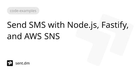 Send Sms With Nodejs Fastify And Aws Sns