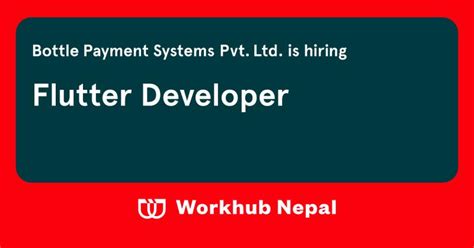 Workhub Nepal On Linkedin Flutter Developer