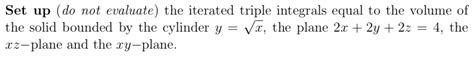 Solved Set Up Do Not Evaluate The Iterated Triple