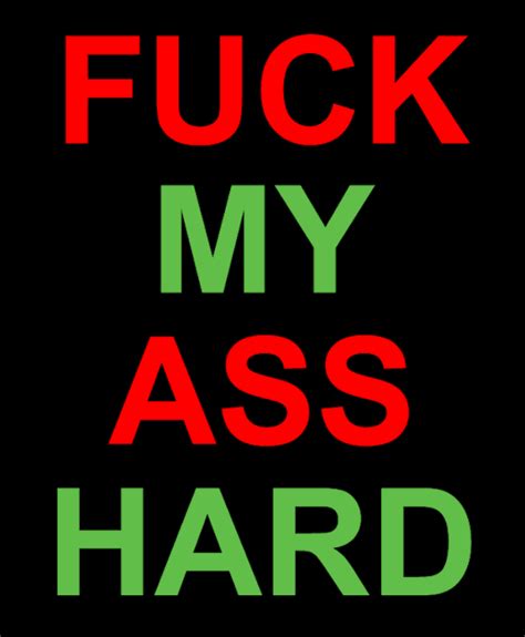 Fuck My Ass Hard Sissyciarra Fuck My Ass Hard Sissyciarra