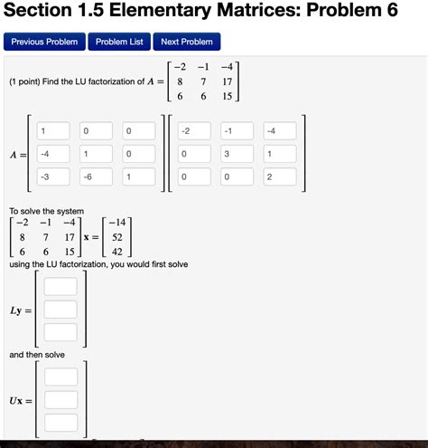 Solved Section 15 Elementary Matrices Problem 6 Previous