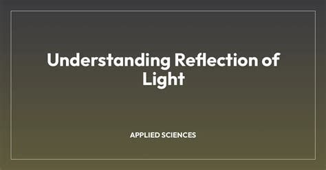 Understanding Reflection Of Light BNS Institute