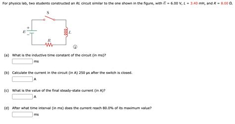 Solved For Physics Lab Two Babes Constructed An RL Chegg Com