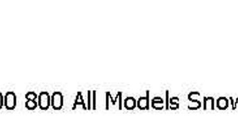 Polaris 340 440 500 600 700 800 All Models Snowmobile Full Service