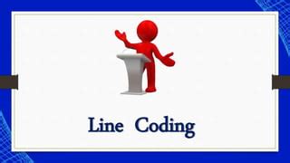 Line Coding PPTX Technology Computing