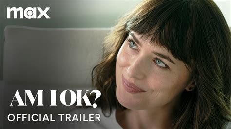 Am I Ok Official Trailer Max YouTube