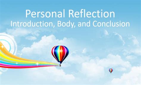 Personal Reflection Introduction Body And Conclusion Wr1ter