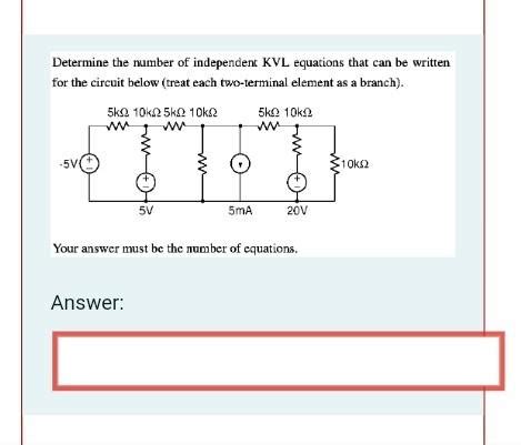 Solved Determine The Number Of Independent KVL Equations Chegg Com
