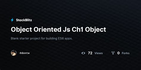 object oriented js ch1 object stackblitz