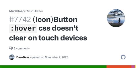 Icon Button ` Hover` Css Doesnt Clear On Touch Devices · Issue 7742