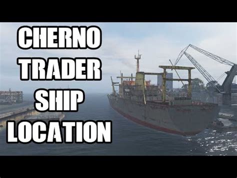 How To Add N S Chernogorsk Ship Trader Base Location To DayZ PlayStation Xbox Console