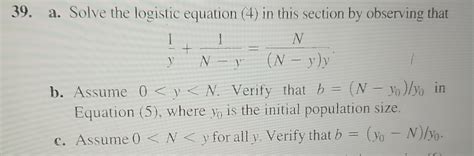 Solved A ﻿solve The Logistic Equation 4 ﻿in This Section