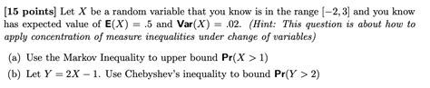 Solved Points Let X Be A Random Variable That You Know Chegg