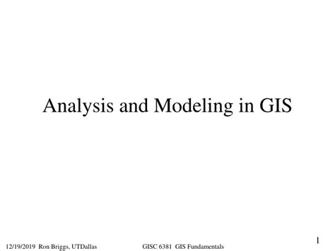 Ppt Analysis And Modeling In Gis Powerpoint Presentation Free Download Id 9067326