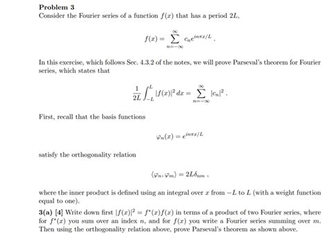 Solved Problem Consider The Fourier Series Of A Function Chegg Com