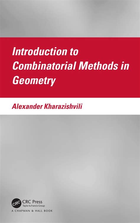 Introduction To Combinatorial Methods In Geometry 9781032594705 Alexander Bol