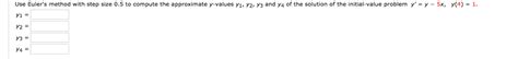 solved use euler s method with step size 0 5 to compute the