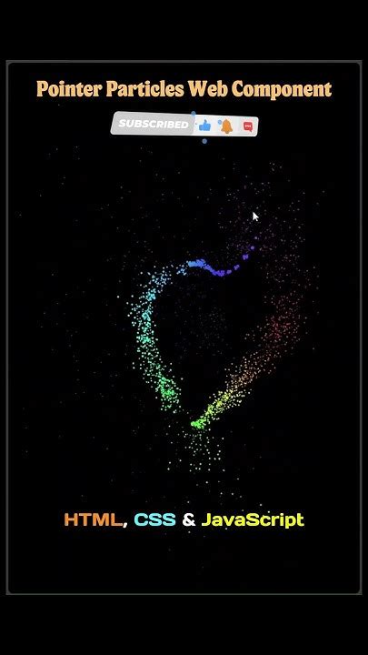 Web Component Pointer Particles Animation Using Html Css And Javascript Shorts Youtube