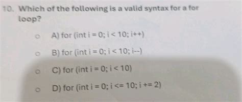 10 Which Of The Following Is A Valid Syntax StudyX
