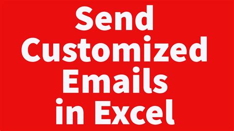 Send Customized Emails Using Excel Hyperlink And If Functions Youtube