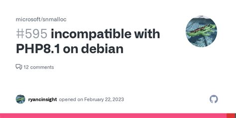 Incompatible With Php On Debian Issue Microsoft Snmalloc Github