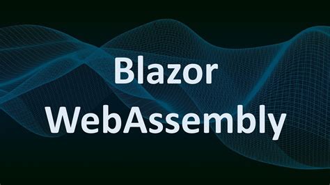 Blazor WebAssembly Tutorial For Beginners WASM Tutorial