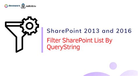 Filter Sharepoint List By Querystring