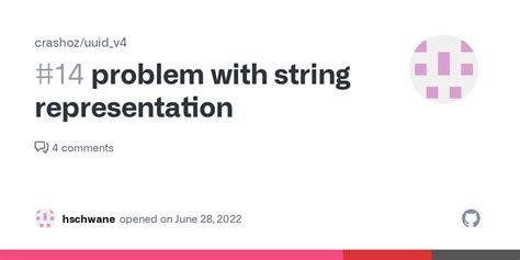 Problem With String Representation · Issue 14 · Crashozuuidv4 · Github