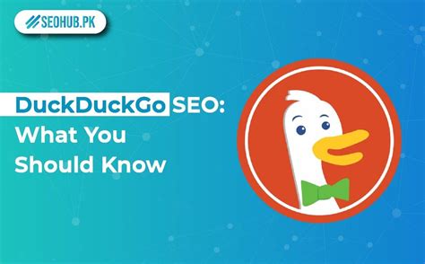 DuckDuckGo SEO What You Should Know SEOHUB PK PRIVATE LIMITED