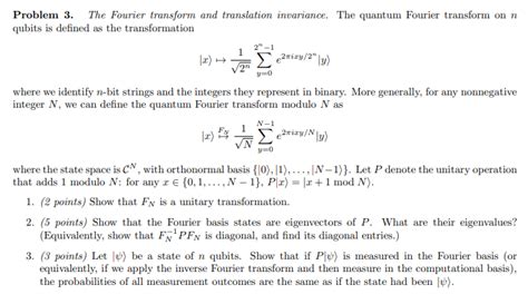 Solved Problem The Fourier Transform And Translation Chegg Com