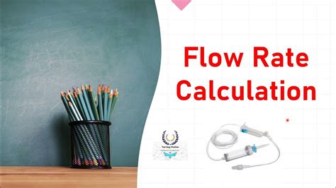 Flow Rate Calculation Drop Factor Youtube