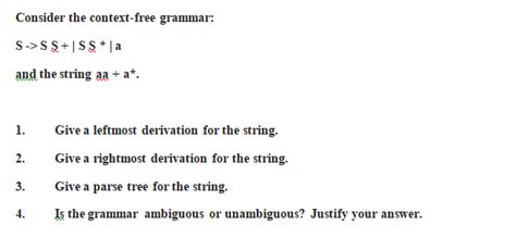 Solved Consider The Context Free Grammar S Sss A And