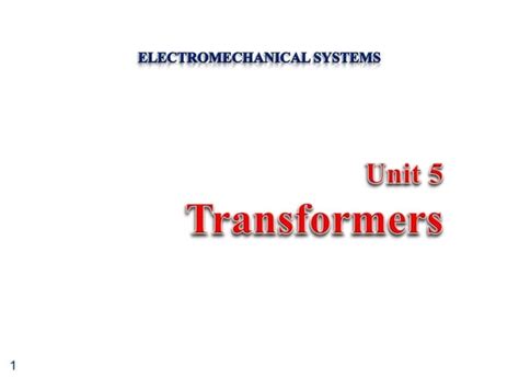 Unit1 Transformers Ppt Computer Networking Computing Unit1 Transformers Ppt Computer Networking Computing