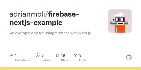 Github Adrianmcli Firebase Nextjs Example An Example App For Using