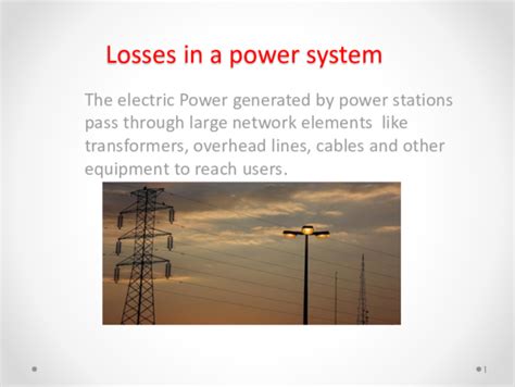 Ppt Losses In The Power System