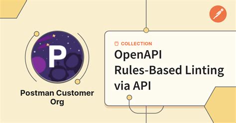 Openapi Rules Based Linting Via Api Documentation Postman Api Network