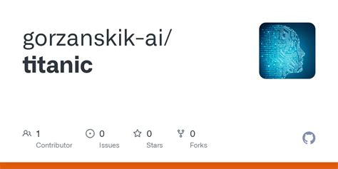 GitHub Gorzanskik Ai Titanic