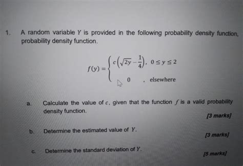 Solved A Random Variable Y Is Provided In The Following Chegg