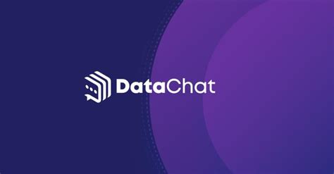 Datachat Get Insights Faster With Genai Datachat Posted On The Topic