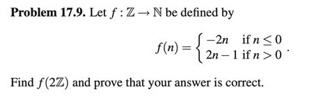Solved Problem Let F ZN Be Defined By F N N N Chegg Com