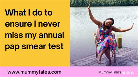 How I Ensure I Never Forget To Take My Annual Pap Smear Mummy Tales