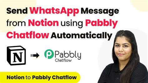 How To Send Whatsapp Message From Notion Using Pabbly Chatflow Automatically Notion To