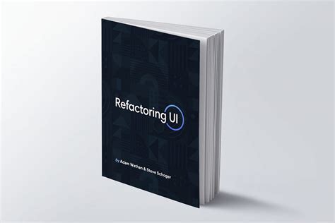 refactoring ui by adam wathan and steve schoger by muhammadullah alam