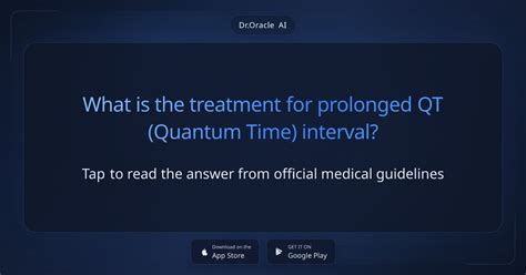What Is The Treatment For Prolonged Qt Quantum Time Interval