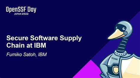 Secure Software Supply Chain At Ibm Fumiko Satoh Ibm Youtube